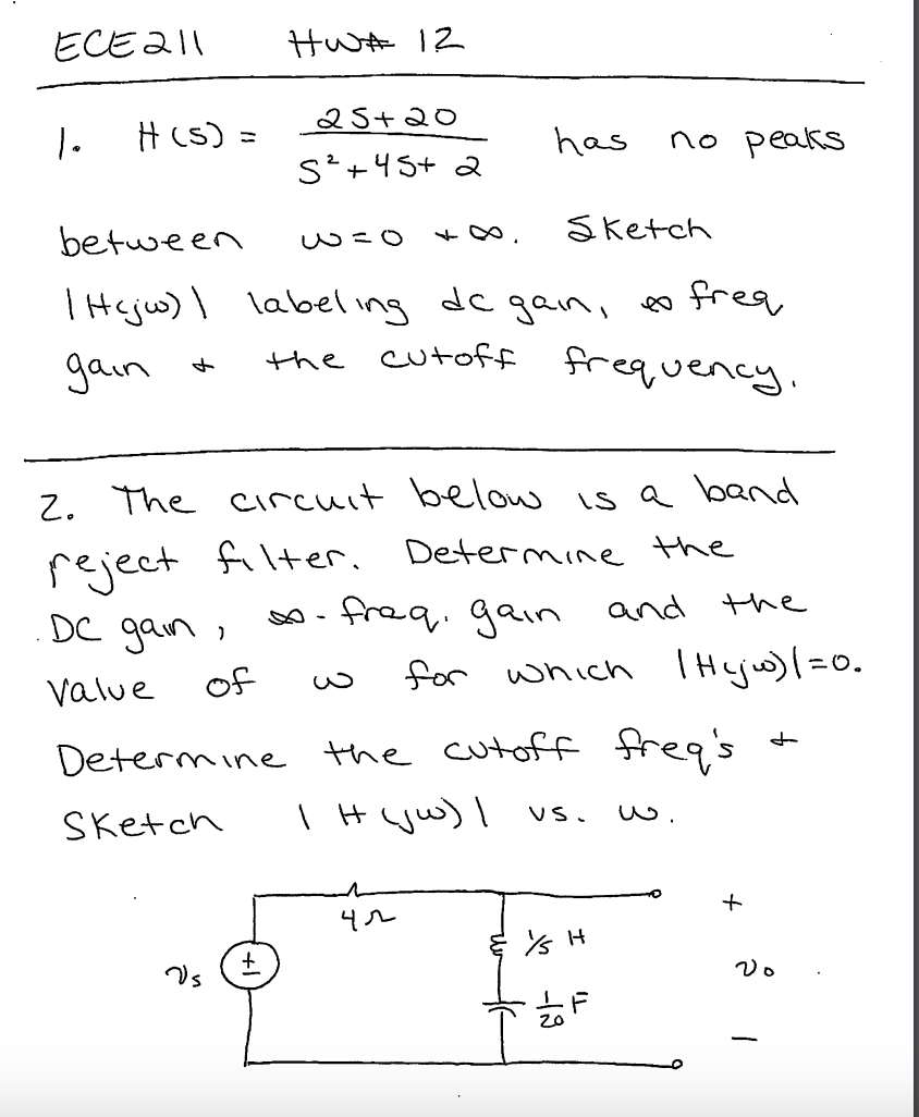 Solved 2. The Circuit below is a band reject filter, | Chegg.com