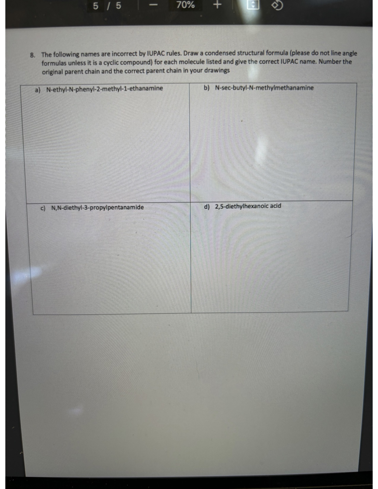Solved 8. The following names are incorrect by IUPAC rules. | Chegg.com