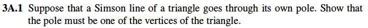 3A.1 Suppose that a Simson line of a triangle goes | Chegg.com