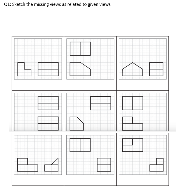 Solved Q1: Sketch the missing views as related to given | Chegg.com