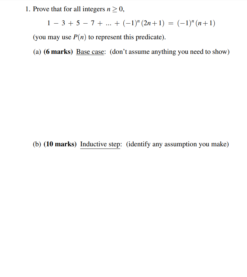 Solved 1. Prove that for all integers n≥0, | Chegg.com