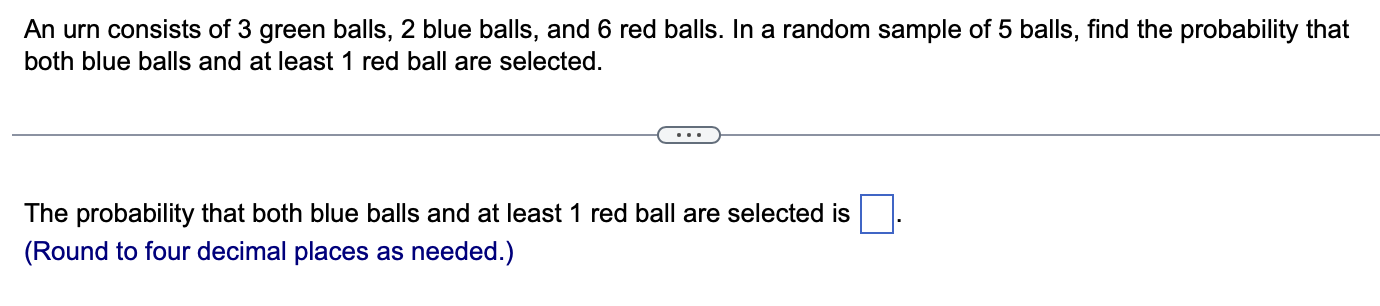 Solved An urn consists of 3 green balls, 2 blue balls, and 6 | Chegg.com