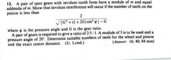 Solved 12. A pair of spur gears with involute tooth form | Chegg.com