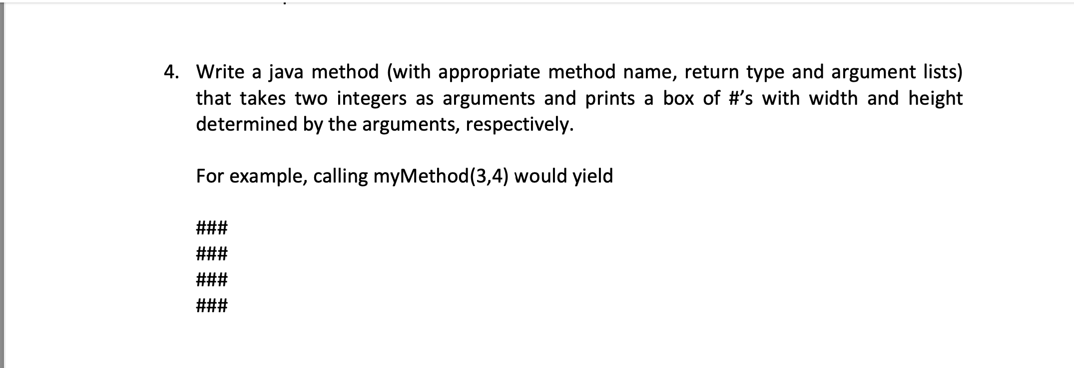 Solved 4. Write a java method (with appropriate method name, | Chegg.com