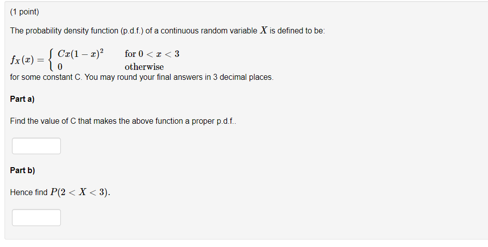 Solved (1 point) The probability density function (p.d.f.) | Chegg.com