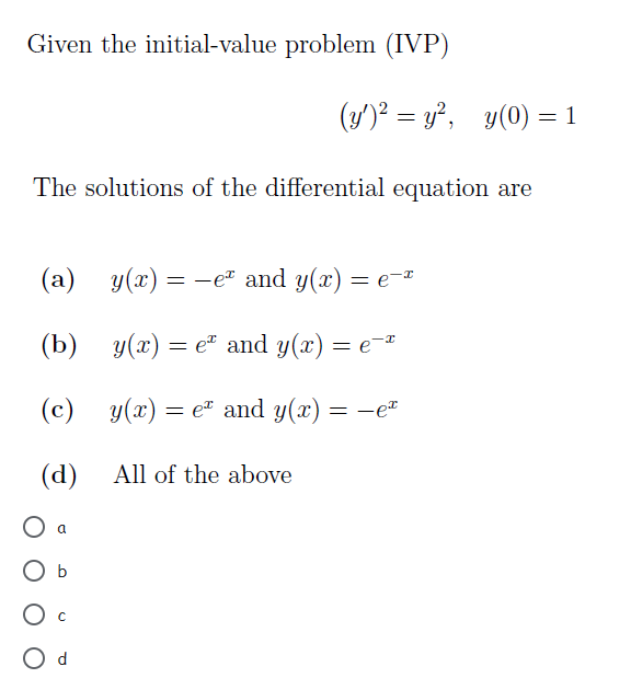 Solved Given The Initial Value Problem Ivp Y′ 2 Y2 Y 0 1