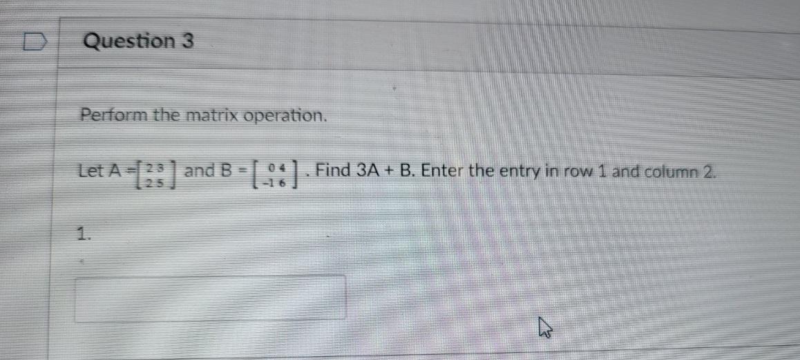 Solved Question 3 Perform the matrix operation. let Ales) | Chegg.com