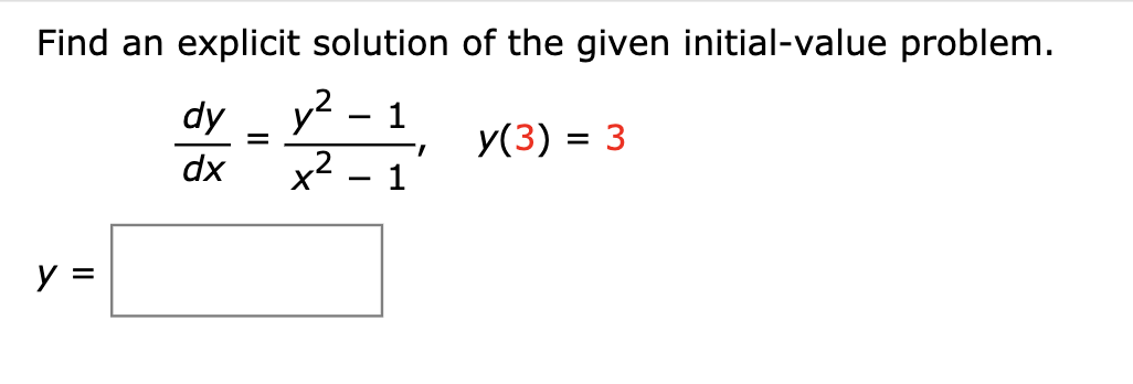 Solved Find an explicit solution of the given initial-value | Chegg.com