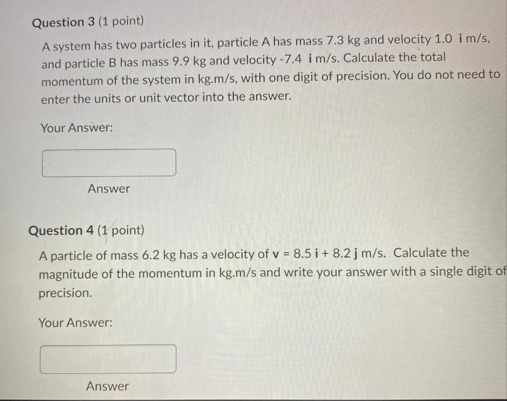 Solved A system has two particles in it, particle A has mass | Chegg.com