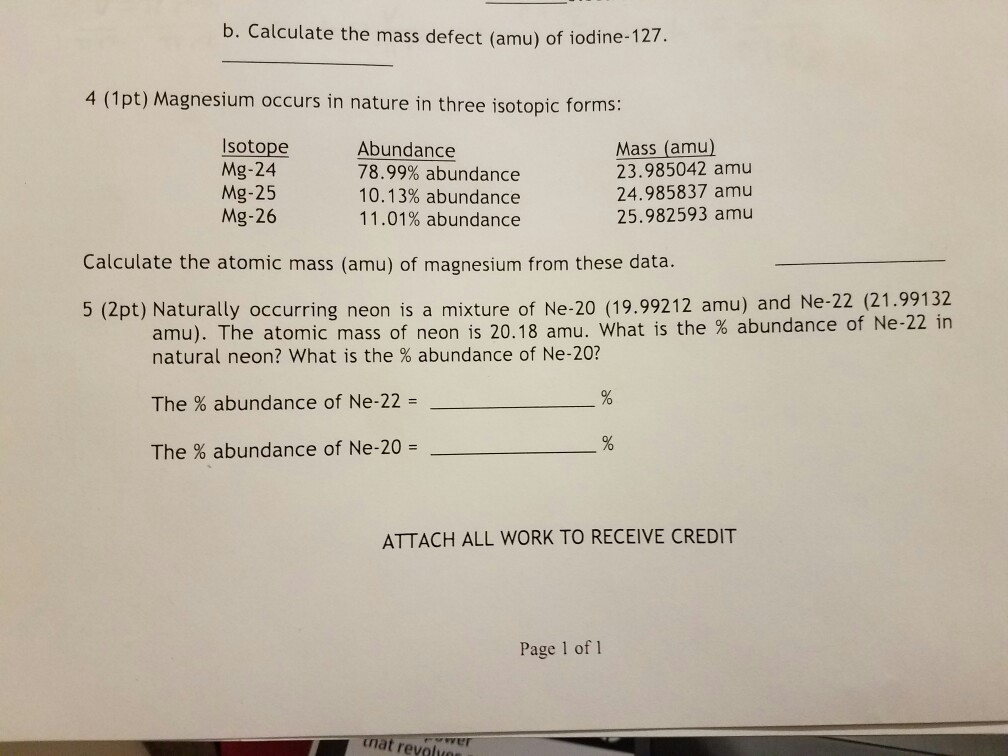 Solved b. Calculate the mass defect (amu) of iodine-127. 4 | Chegg.com