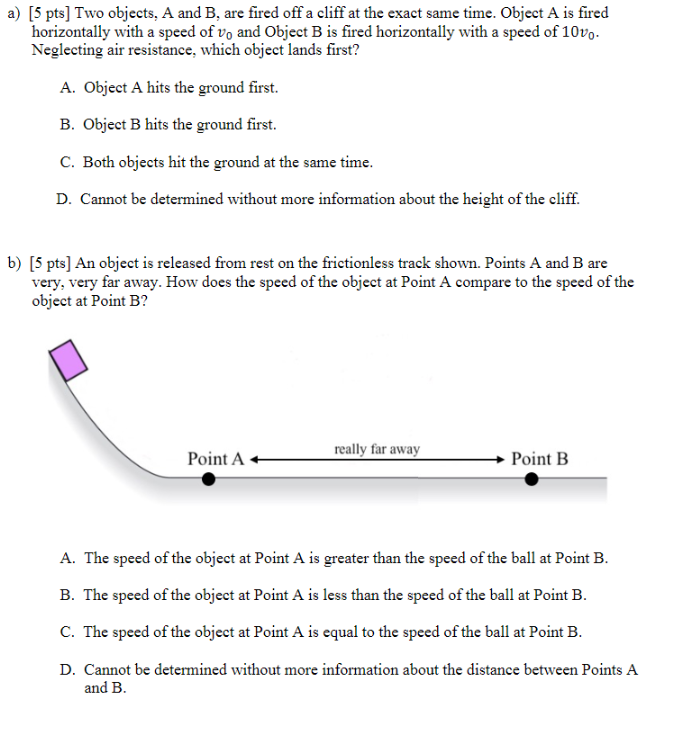 Solved a) [5 pts) Two objects, A and B, are fired off a | Chegg.com