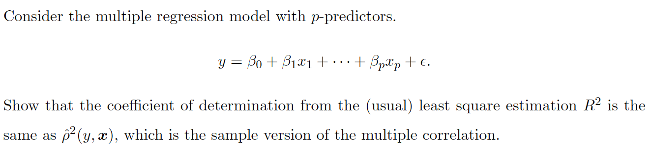 Solved Consider the multiple regression model with | Chegg.com