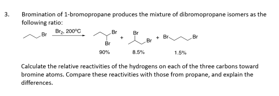 Solved 3. Bromination of 1-bromopropane produces the mixture | Chegg.com