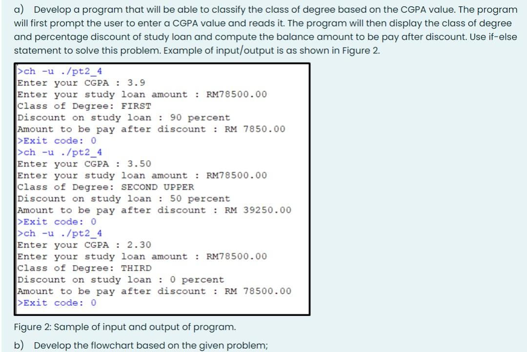 Solved a) Develop a program that will be able to classify | Chegg.com