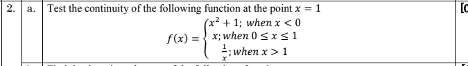 Solved 2. a. [C Test the continuity of the following | Chegg.com