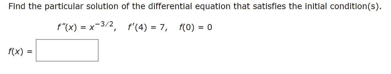 Solved Find the particular solution of the differential | Chegg.com
