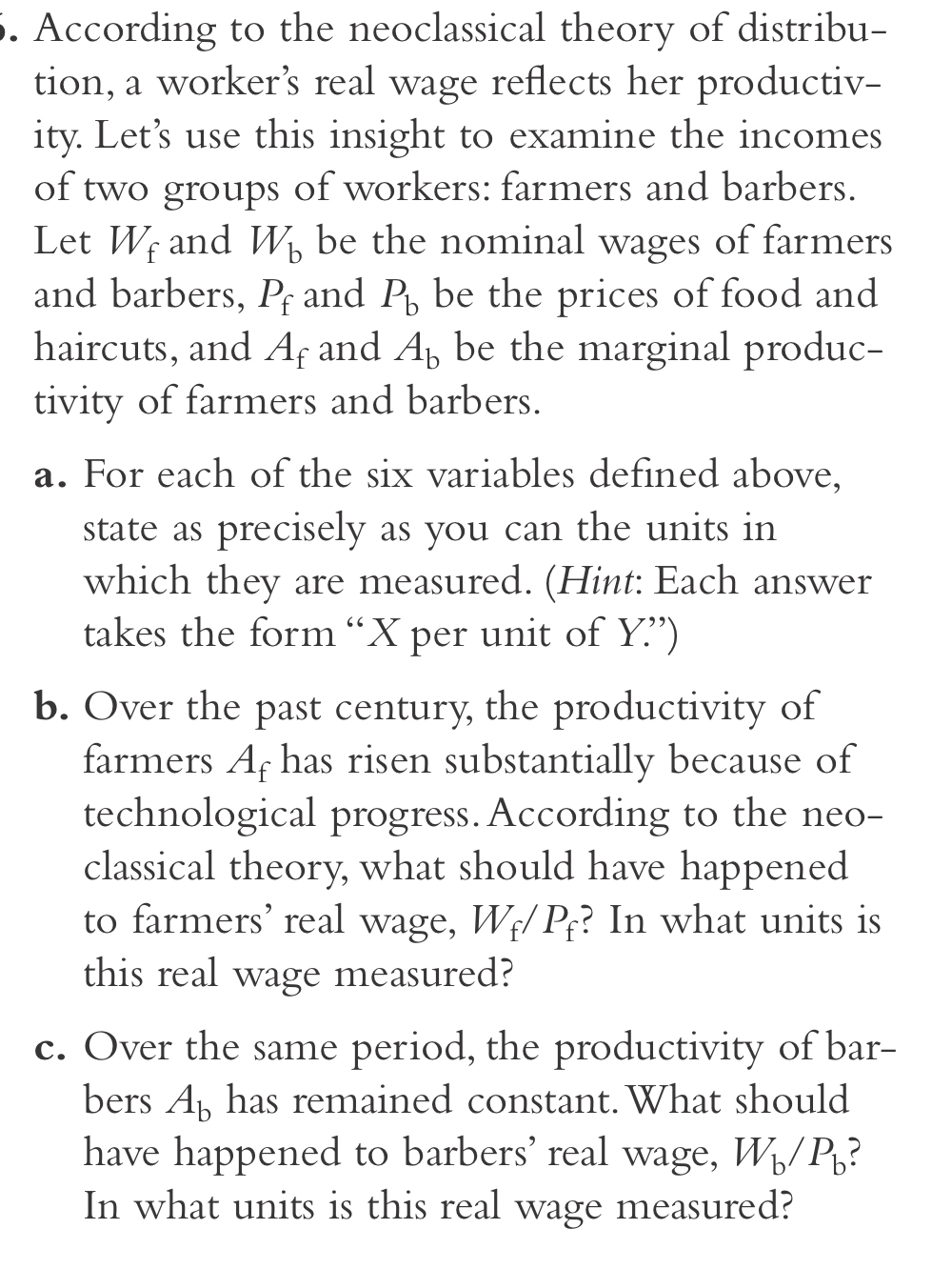 Solved According to the neoclassical theory of | Chegg.com