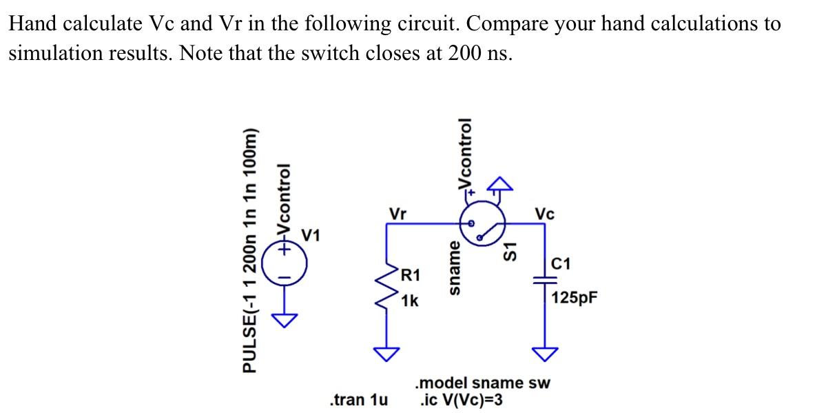 Solved Hand calculate Vc and Vr in the following circuit. | Chegg.com