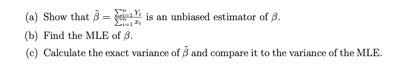 Solved Suppose that the random variables Y1,…,Yn follows the | Chegg.com