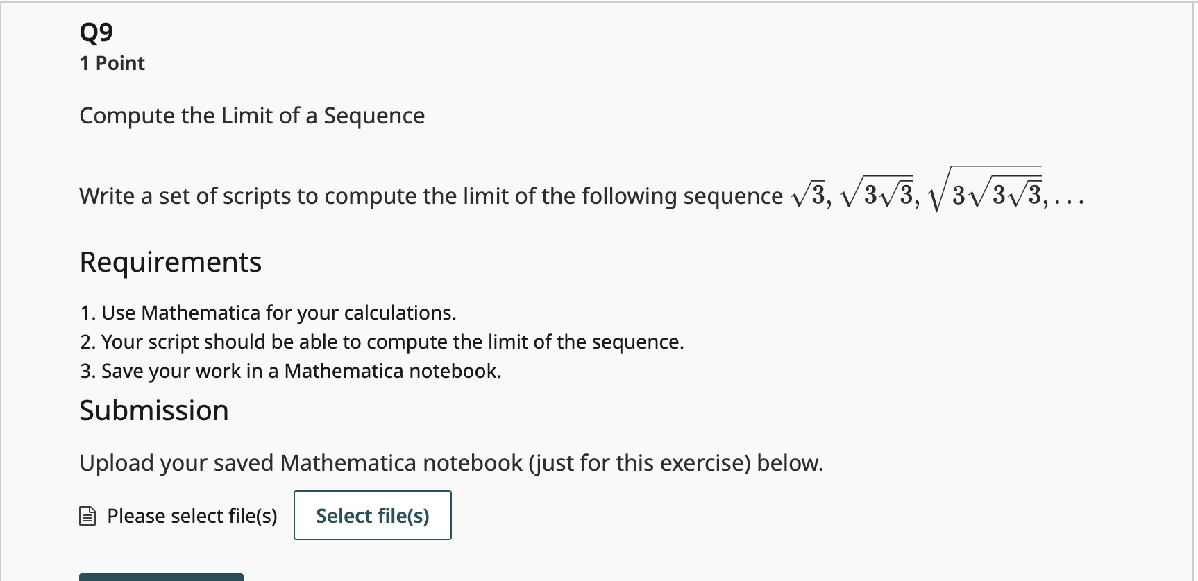 Solved Q9 1 Point Compute The Limit Of A Sequence Write A 