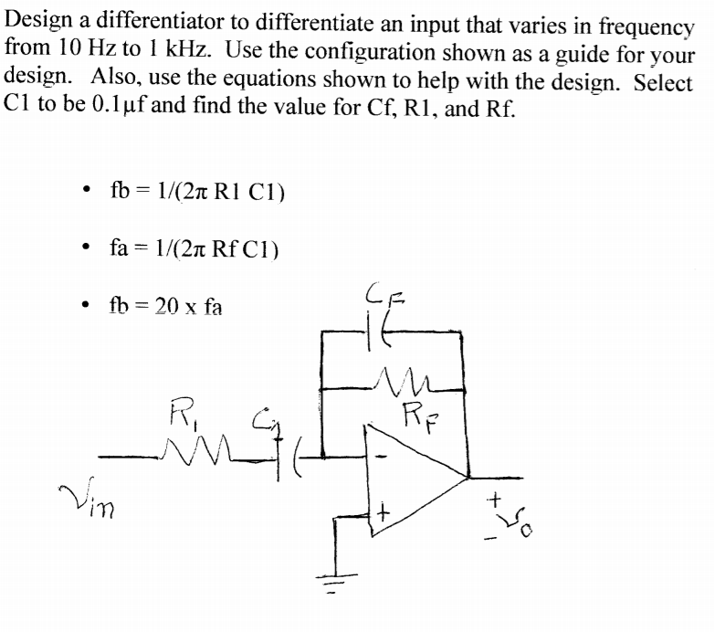 Solved Design a differentiator to differentiate an input | Chegg.com