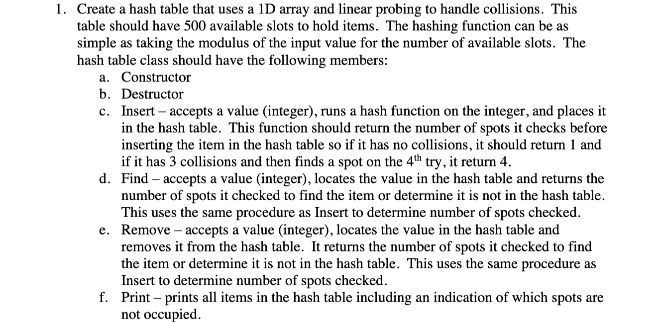Solved 1. Create a hash table that uses a 1D array and | Chegg.com