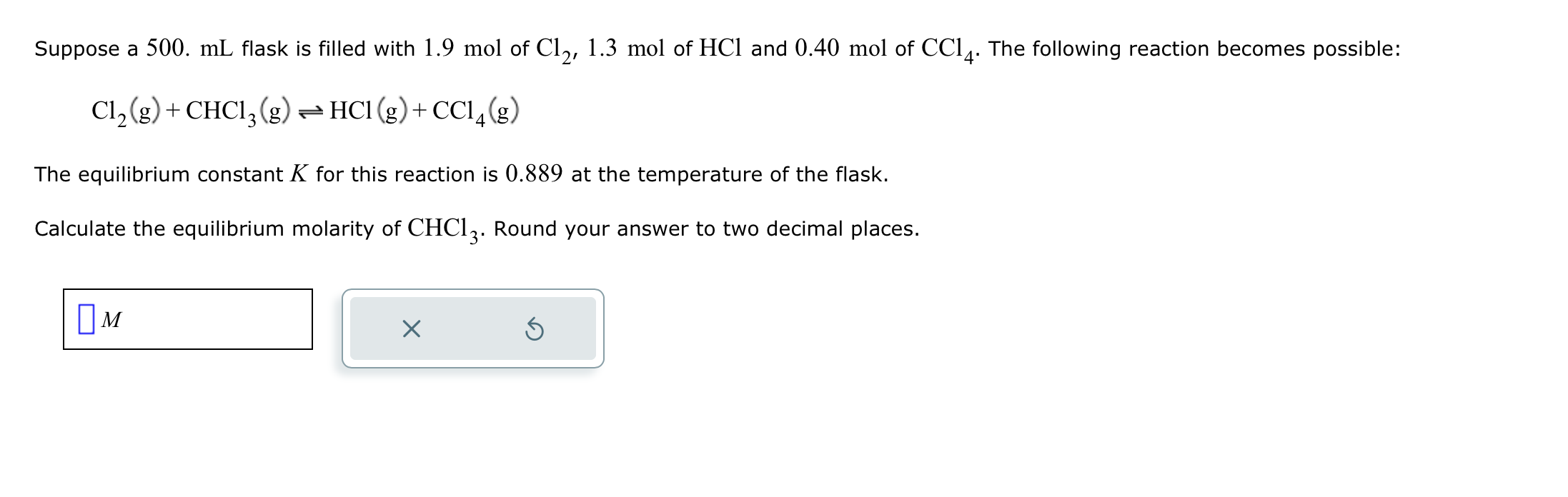 Solved Suppose a 500.mL flask is filled with 1.9 mol of | Chegg.com