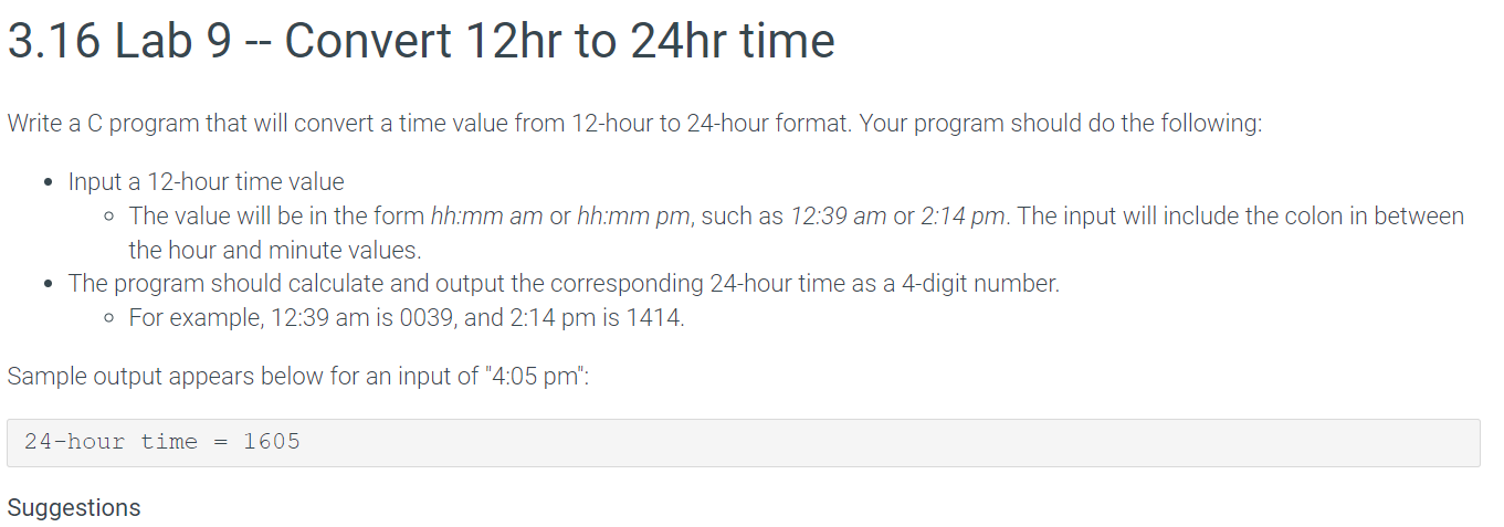 Solved 3.16 Lab 9 - Convert 12hr to 24hr time Write a C | Chegg.com