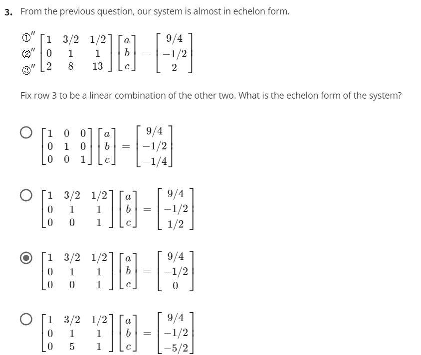 Solved I'm trying to understand how to get the "echelon | Chegg.com