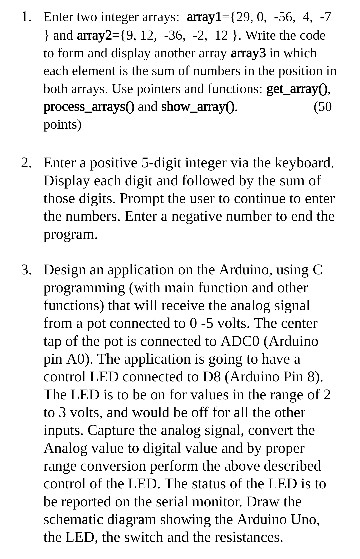 Solved first two are in C++ and third is for an Arduino | Chegg.com