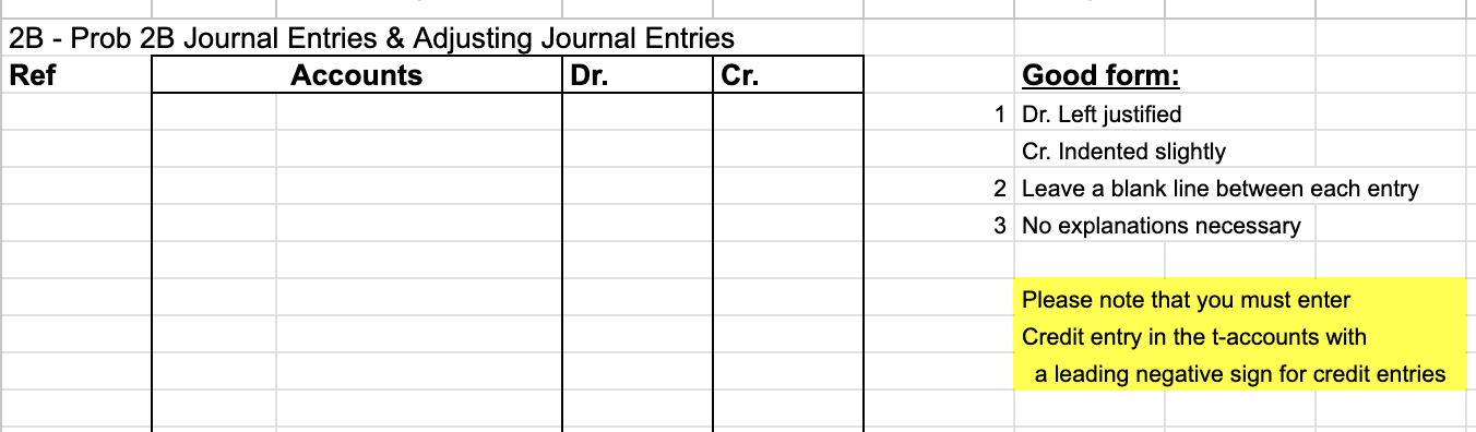 2B - Prob 2B Journal Entries \& Adjusting Journal | Chegg.com