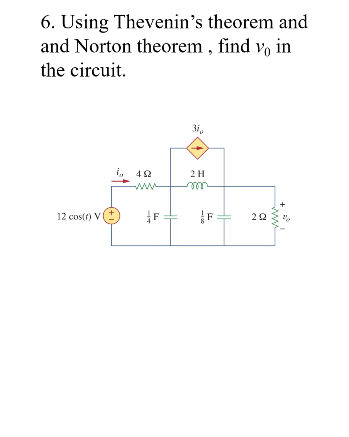 Solved 6. Using Thevenin's theorem and and Norton theorem, | Chegg.com