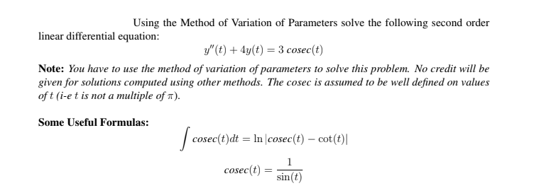 Solved Using the Method of Variation of Parameters solve the | Chegg.com