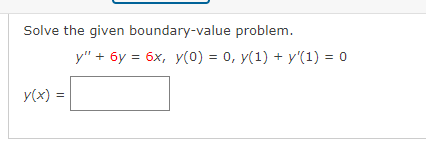 Solved Solve the given boundary-value problem. | Chegg.com
