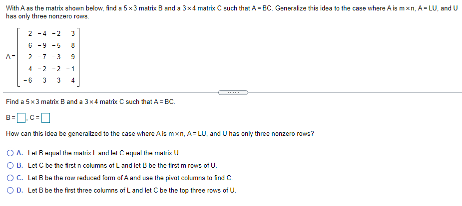 Solved With A as the matrix shown below, find a 5x3 matrix B | Chegg.com