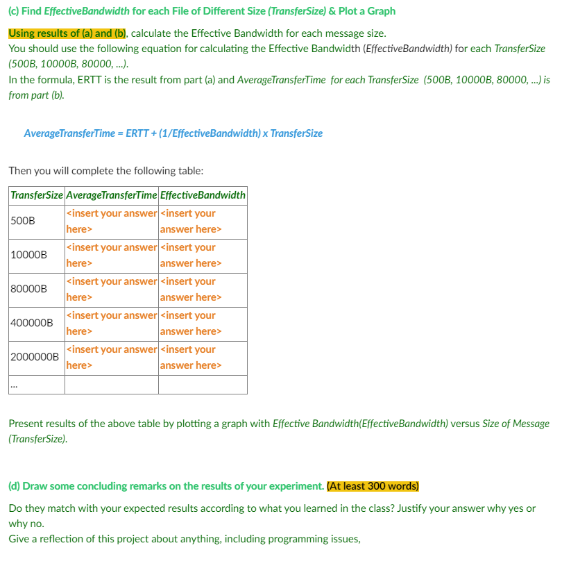 Solved (b) Find AverageTransferTime and Throughput for each | Chegg.com