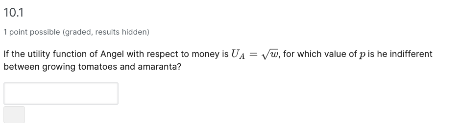 Solved 10.1 1 point possible (graded, results hidden) = If | Chegg.com