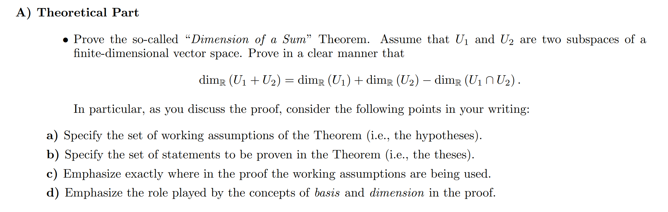 Solved - Prove the so-called "Dimension of a Sum" Theorem. | Chegg.com