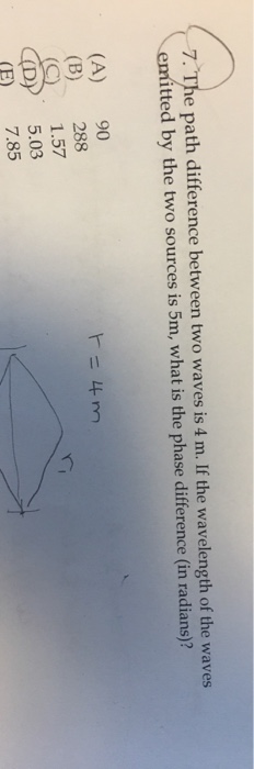 Solved The path difference between two waves is 4 m. If the | Chegg.com