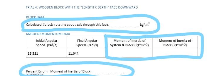 TRIAL 4: WOODEN BLOCK WITH THE "LENGTH X DEPTH FACE | Chegg.com