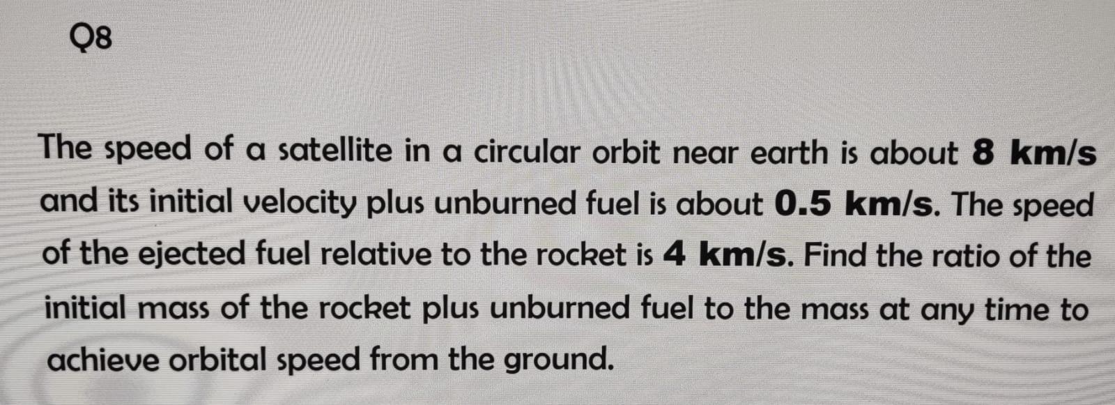Solved Q8 The speed of a satellite in a circular orbit near | Chegg.com