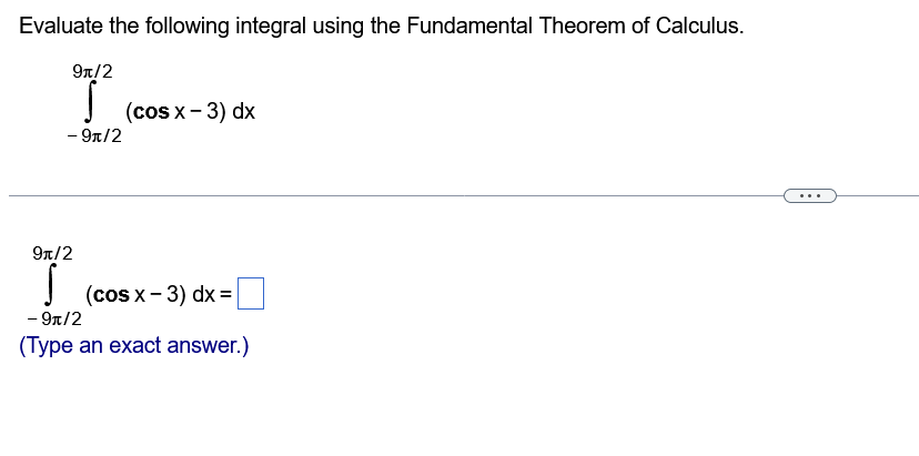 Solved Evaluate the following integral using the Fundamental | Chegg.com