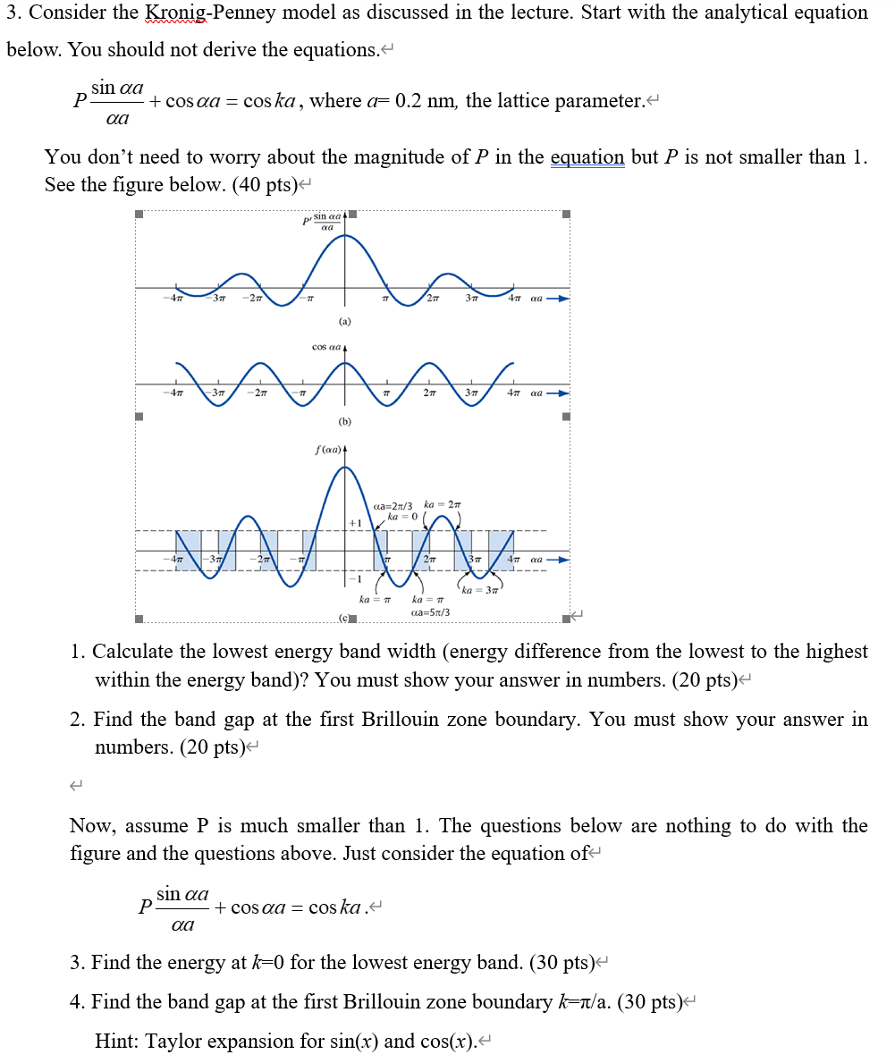 Solved . Consider the Kronig-Penney model as discussed in | Chegg.com