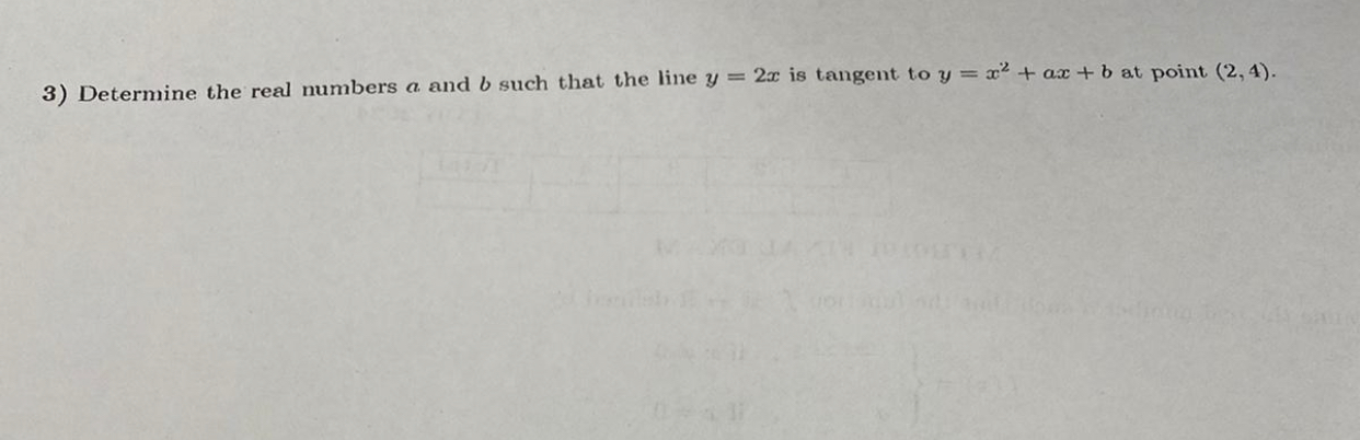 Solved Determine the real numbers a and b ﻿such that the | Chegg.com