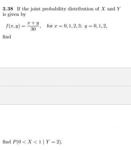 Solved 3.38 If the joint probability distribution of X and Y | Chegg.com