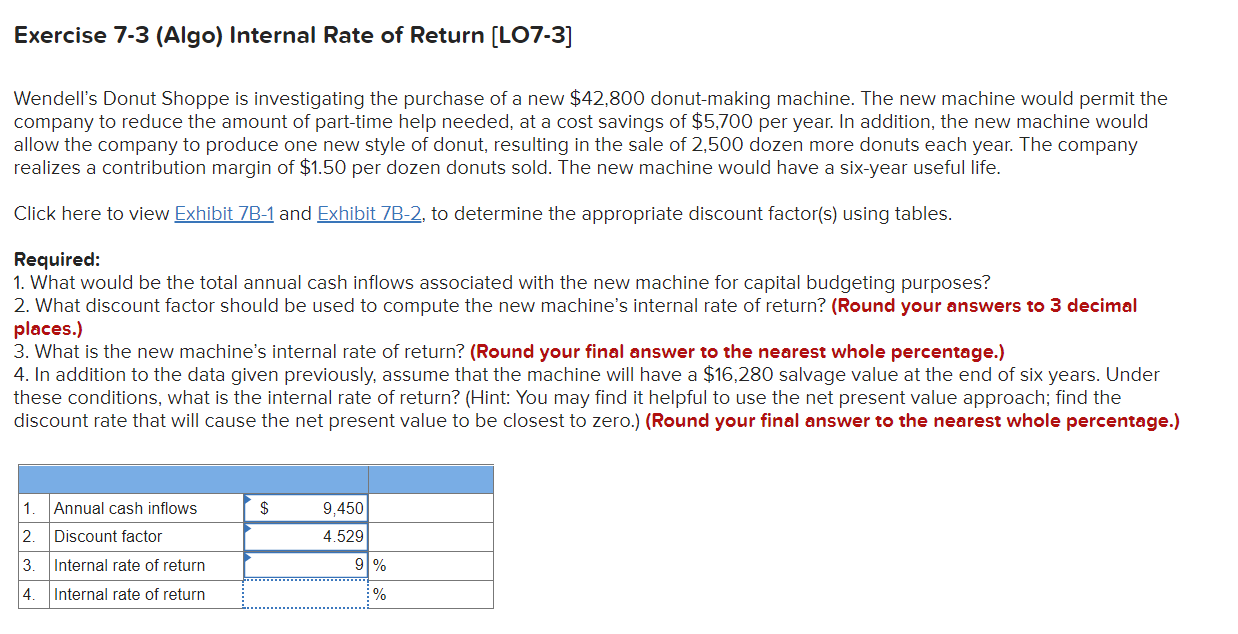 Solved Exercise 7-3 (Algo) Internal Rate of Return (LO7-3] | Chegg.com