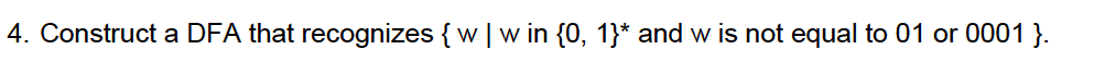 Solved 4. Construct a DFA that recognizes { w | w in {0, 1}* | Chegg.com