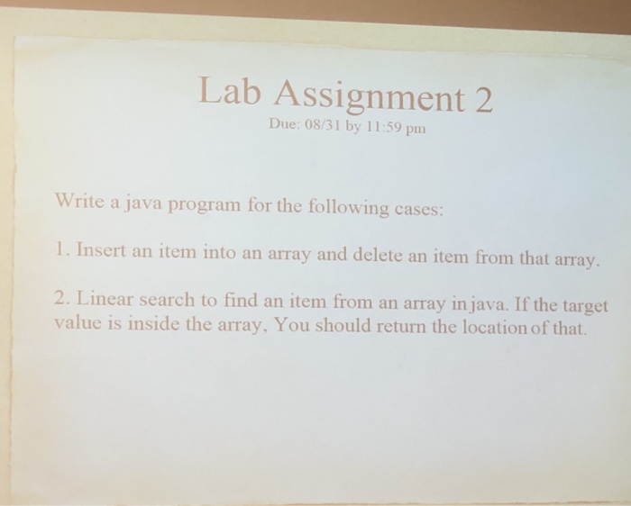 Solved Lab Assignment 2 Due: 08/31 by 11:59 pm Write a java | Chegg.com