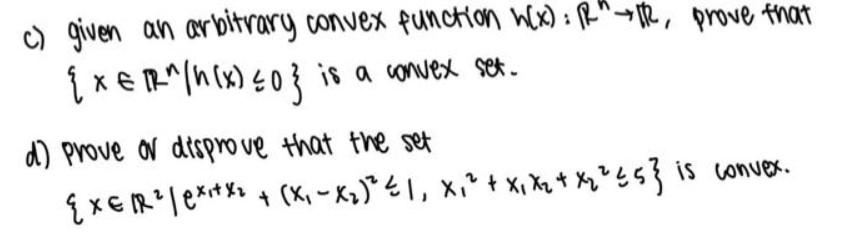 Solved c) given an arbitrary convex function hCx) : Rat, | Chegg.com