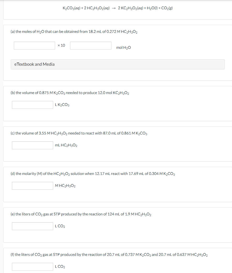 Solved K2CO3(aq)+2HC2H3O2(aq)→2KC2H3O2(aq)+H2O(l)+CO2(g) (a) | Chegg.com